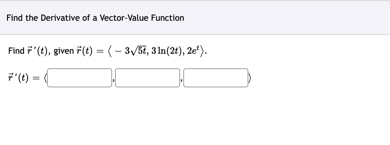 Solved Find the Derivative of a Vector-Value Function Find | Chegg.com
