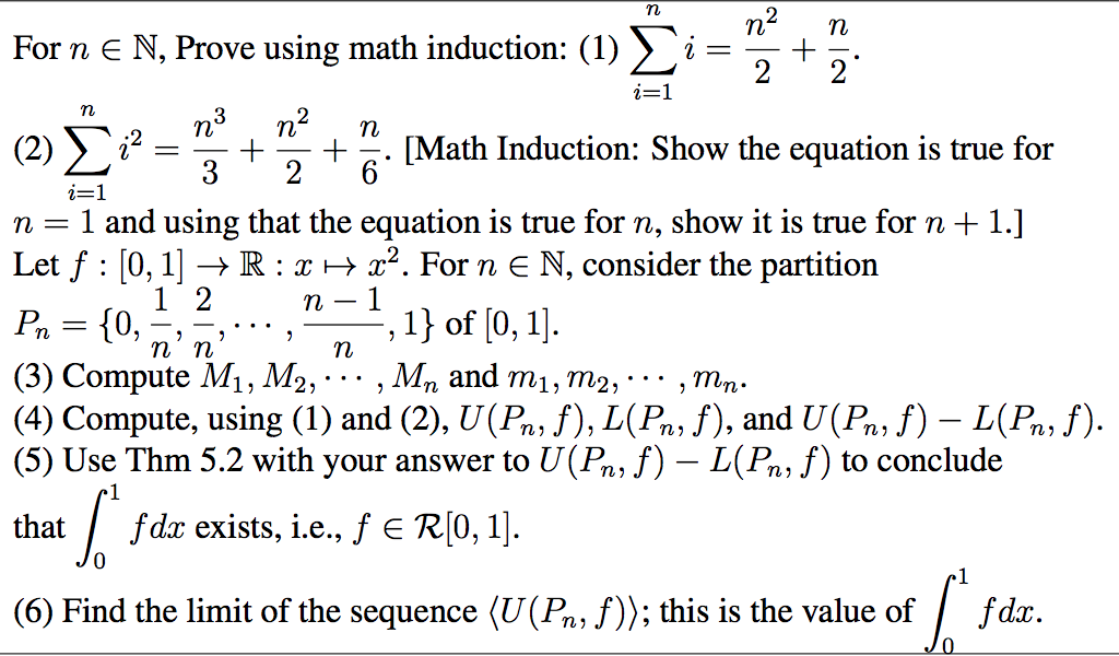Solved For n є N, Prove using math induction: (1) X i --+ | Chegg.com