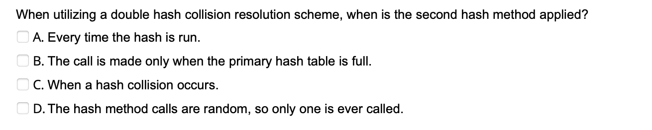 Solved When utilizing a double hash collision resolution | Chegg.com