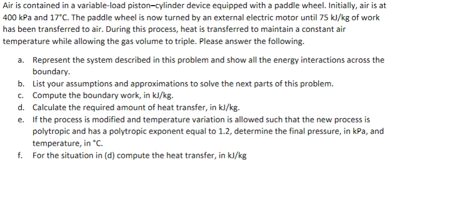 Solved Air is contained in a variable-load piston-cylinder | Chegg.com