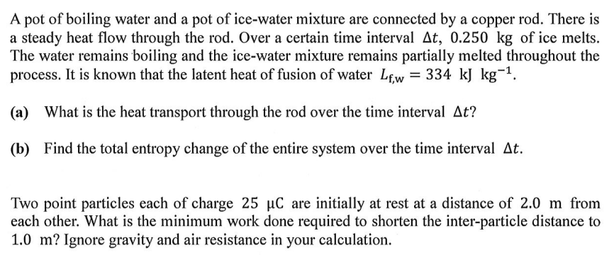 Solved A pot of boiling water and a pot of ice-water mixture | Chegg.com