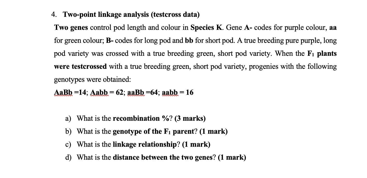 4. Two-point linkage analysis (testcross data) Two | Chegg.com