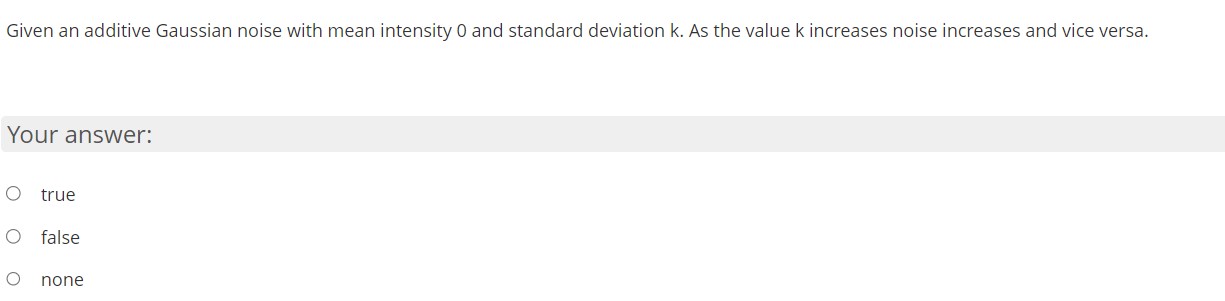 Solved Given an additive Gaussian noise with mean intensity | Chegg.com