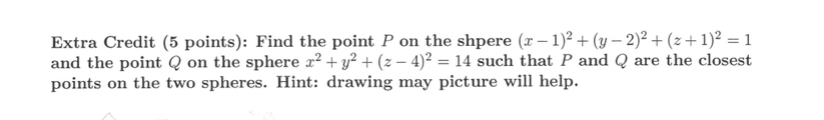 Solved Extra Credit (5 points): Find the point P on the | Chegg.com