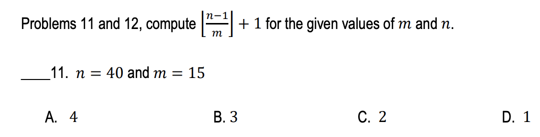 Solved Problems 11 and 12 , compute ⌊mn−1⌋+1 for the given | Chegg.com