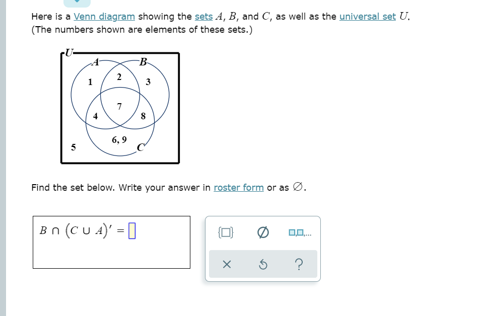 Solved Here is a Venn diagram showing the sets A, B, and C, | Chegg.com