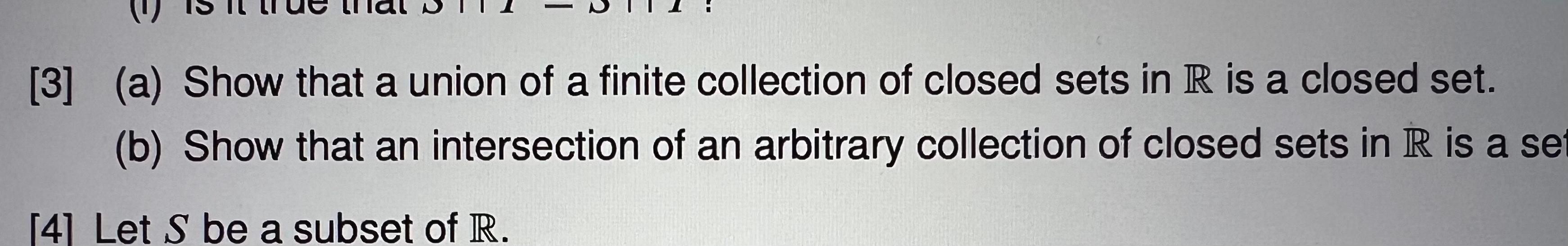 Solved [3] (a) Show that a union of a finite collection of | Chegg.com