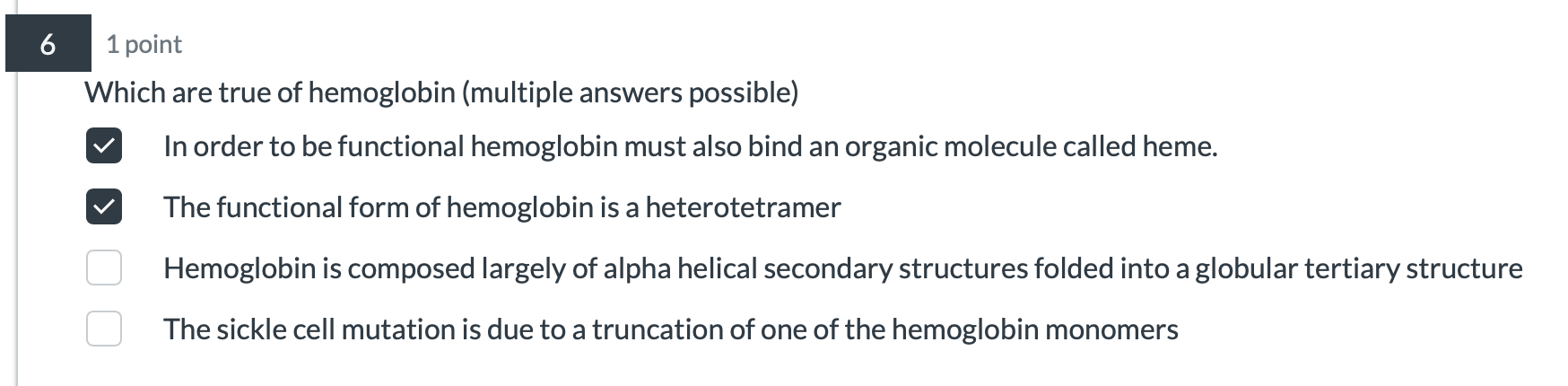 Solved Which are true of hemoglobin (multiple answers | Chegg.com