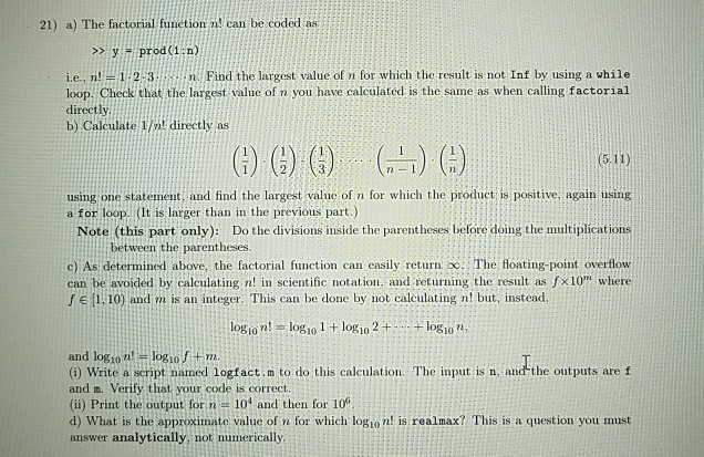 Solved 21) a) The factorial function nl can be coded as y t | Chegg.com