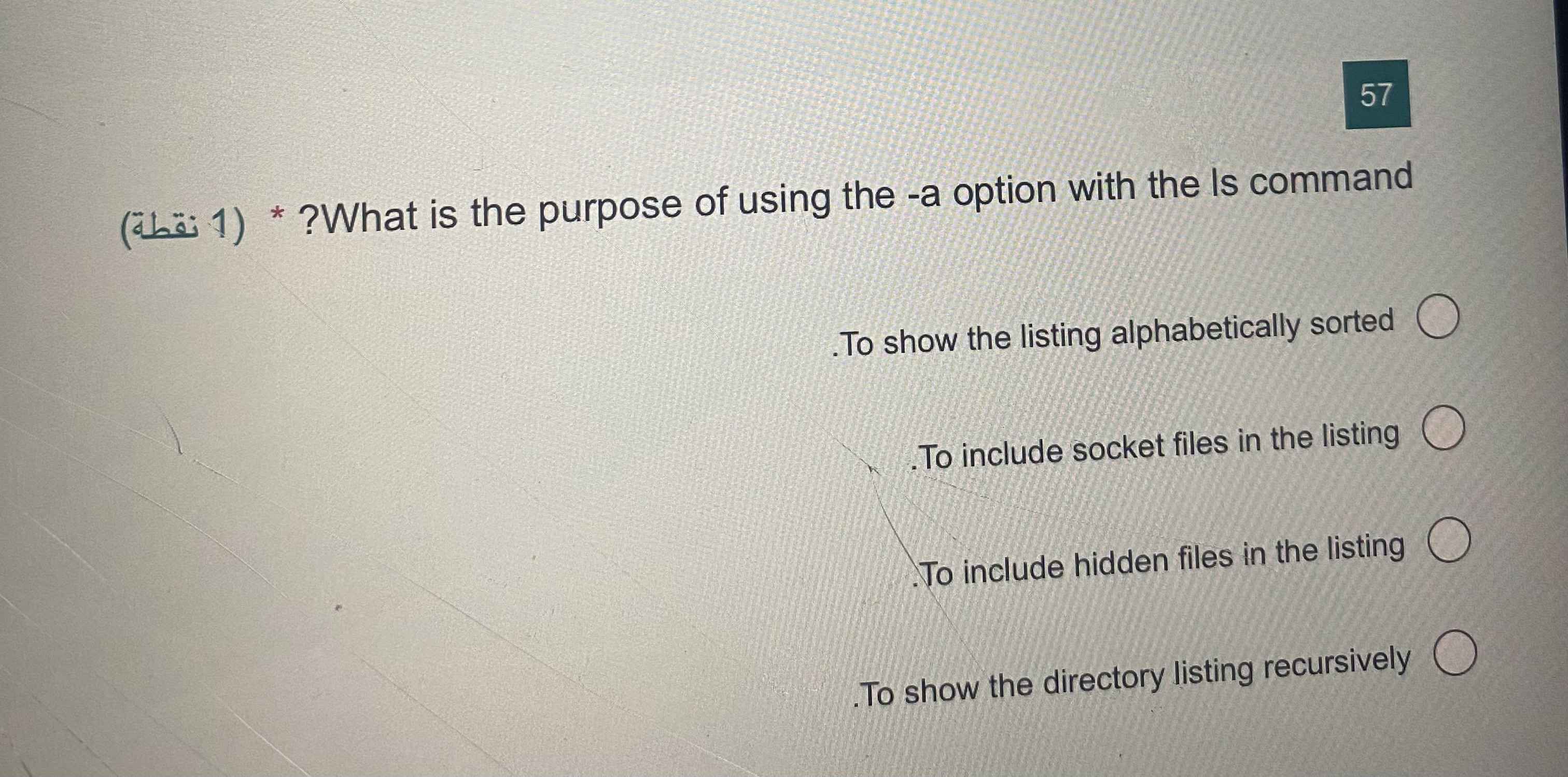 Solved (1) * ? ﻿What is the purpose of using the -a option | Chegg.com