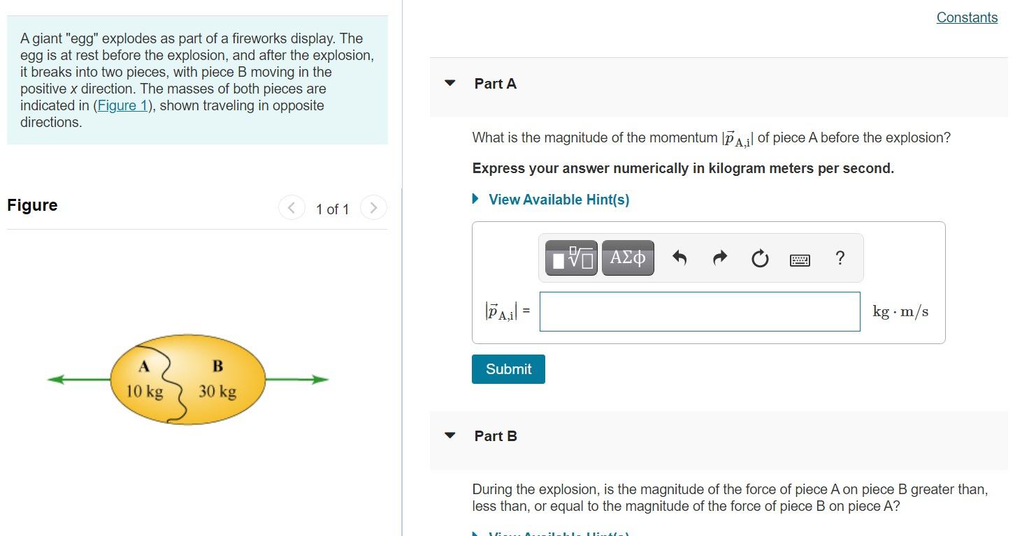 Solved Constants A giant "egg" explodes as part of a | Chegg.com