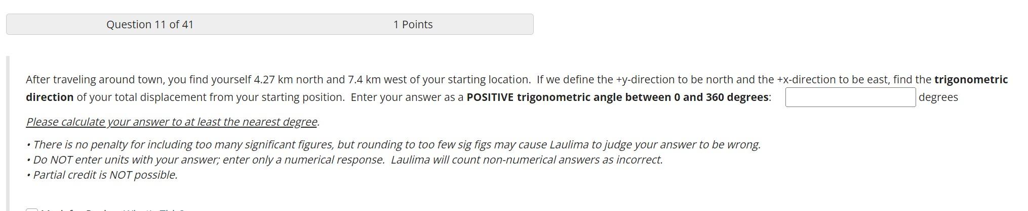Solved Question 11 of 41 1 Points After traveling around | Chegg.com