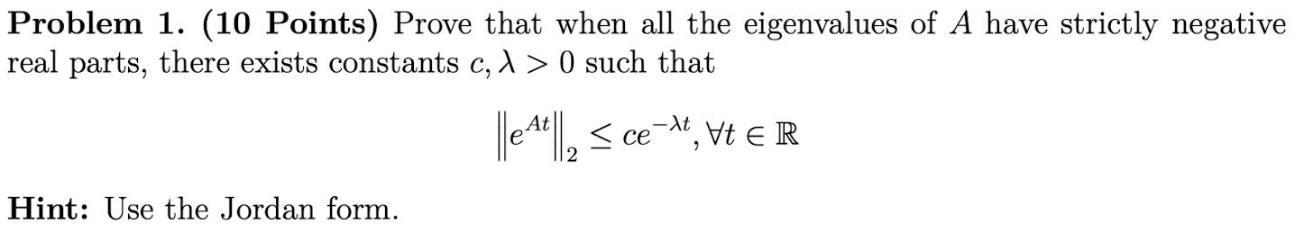 Problem 1. (10 Points) Prove that when all the | Chegg.com