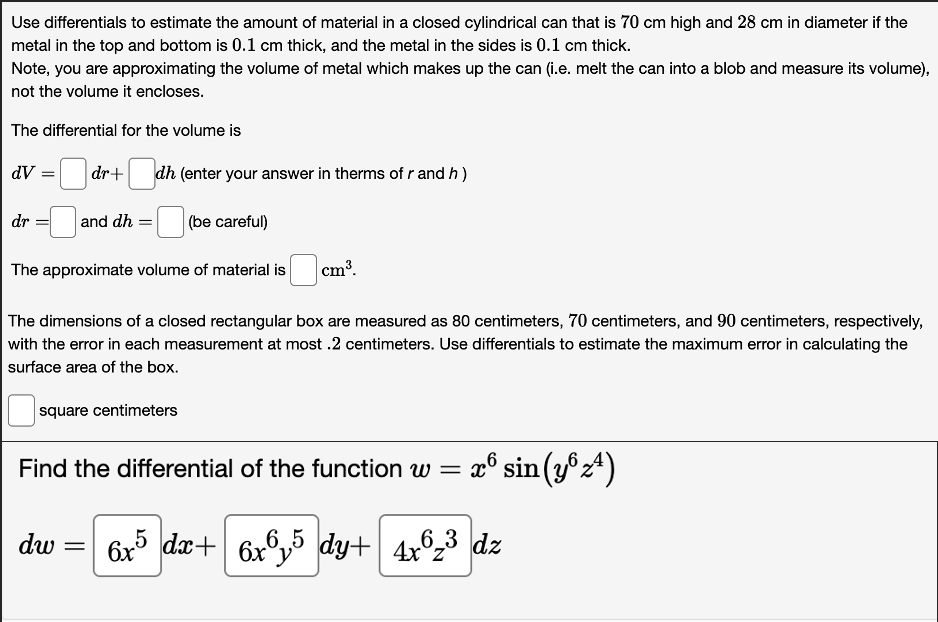 Solved Use differentials to estimate the amount of material | Chegg.com