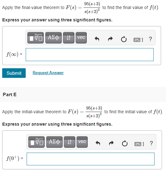 Solved 95(s+3) Apply the final-value theorem to F(8) to find | Chegg.com
