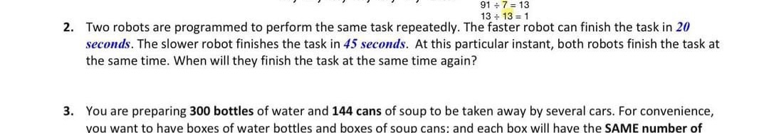 Solved 91÷7=1313÷13=1Two robots are programmed to perform | Chegg.com