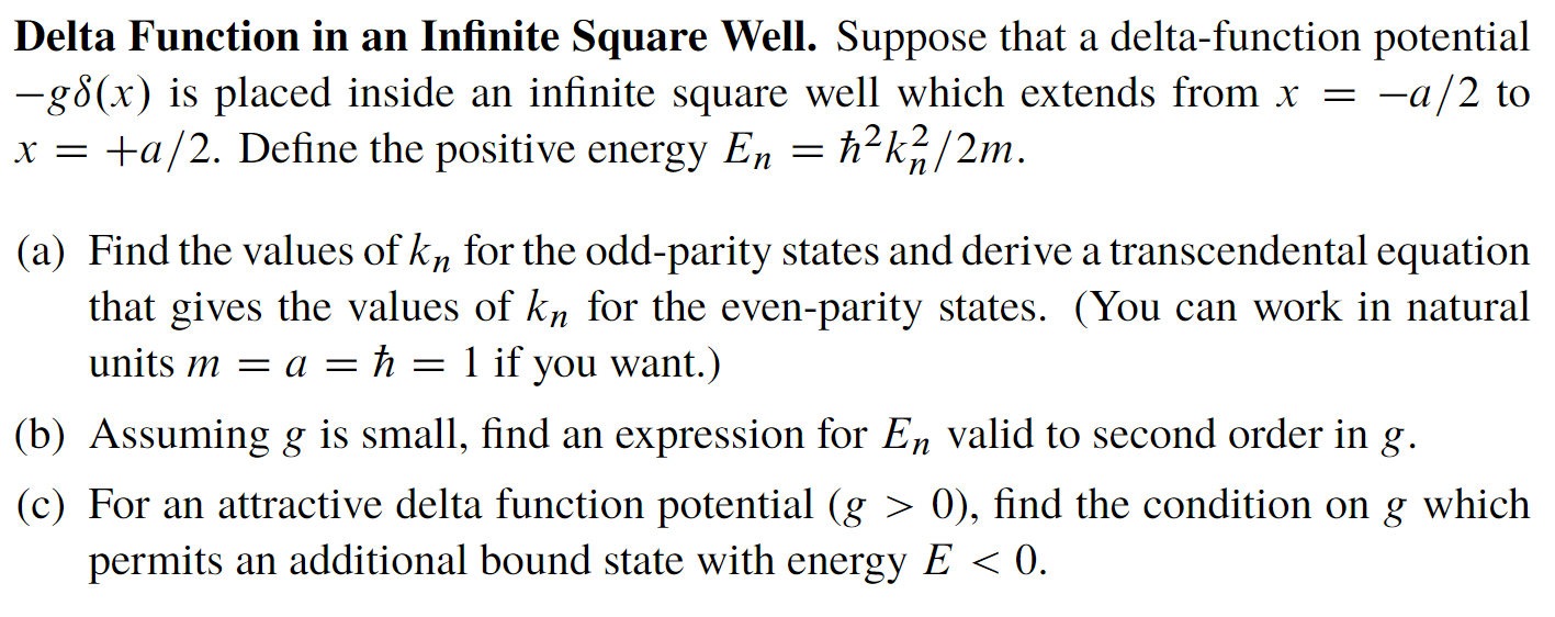 Solved Delta Function in an Infinite Square Well. Suppose | Chegg.com