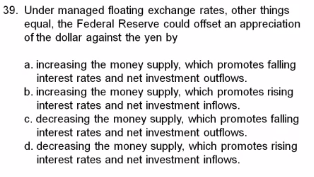 Solved 39. Under managed floating exchange rates, other | Chegg.com