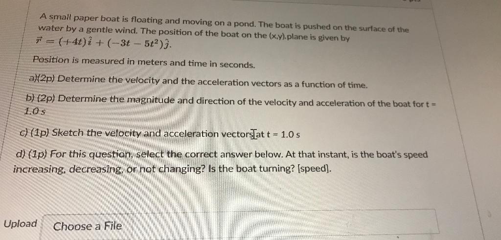 Solved A small paper boat is floating and moving on a pond. | Chegg.com