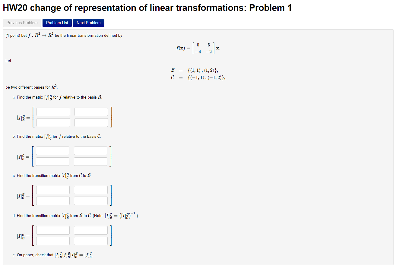 Solved HW20 change of representation of linear | Chegg.com