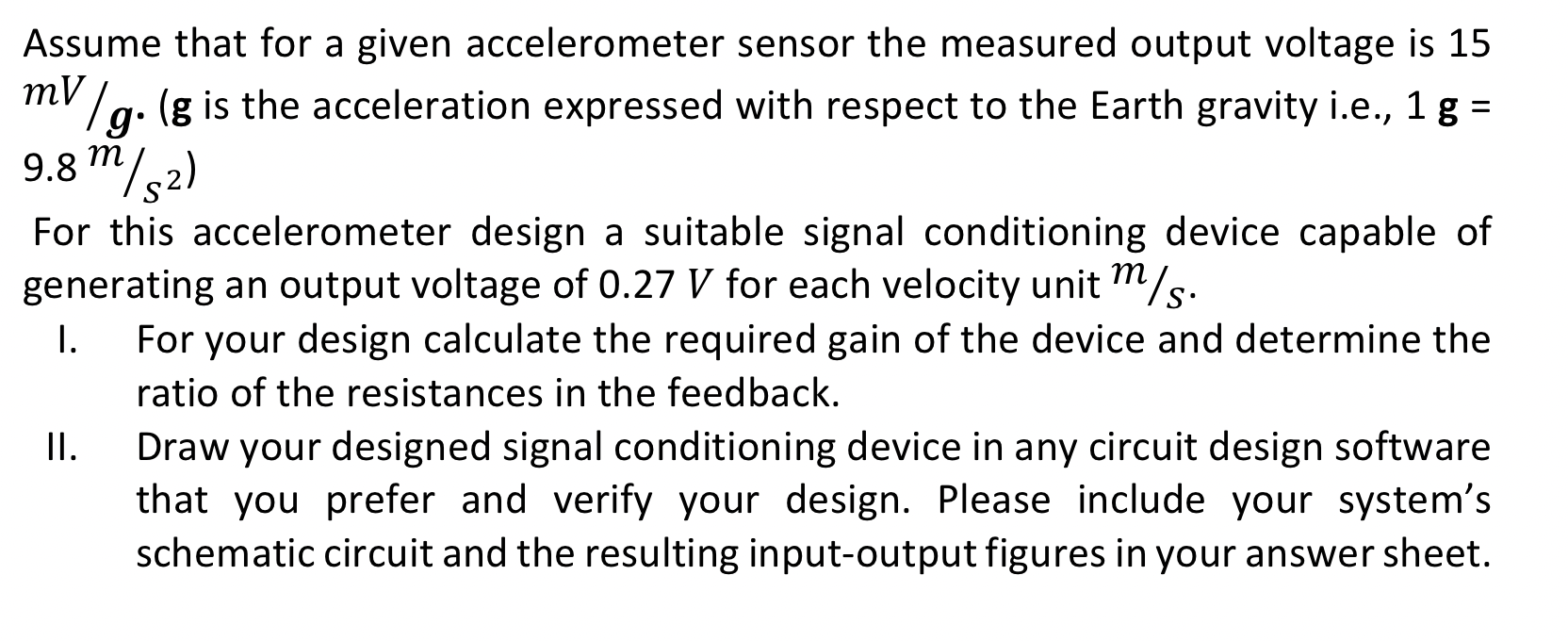 Solved Assume that for a given accelerometer sensor the | Chegg.com