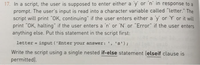 Solved In a script, the user is supposed to enter either a | Chegg.com