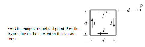 Solved Find the magnetic field at point P in the figure due | Chegg.com