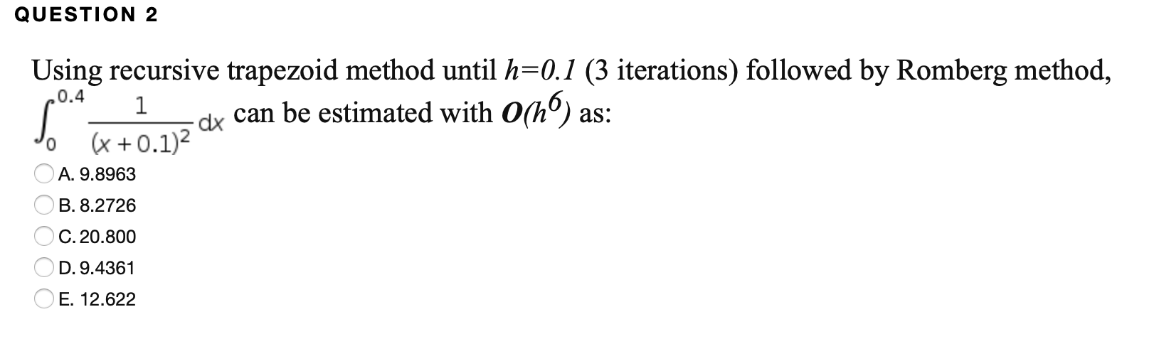 Solved Using recursive trapezoid method until h=0.1 (3 | Chegg.com