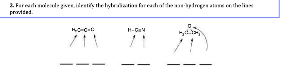 Solved 2. For each molecule given, identify the | Chegg.com