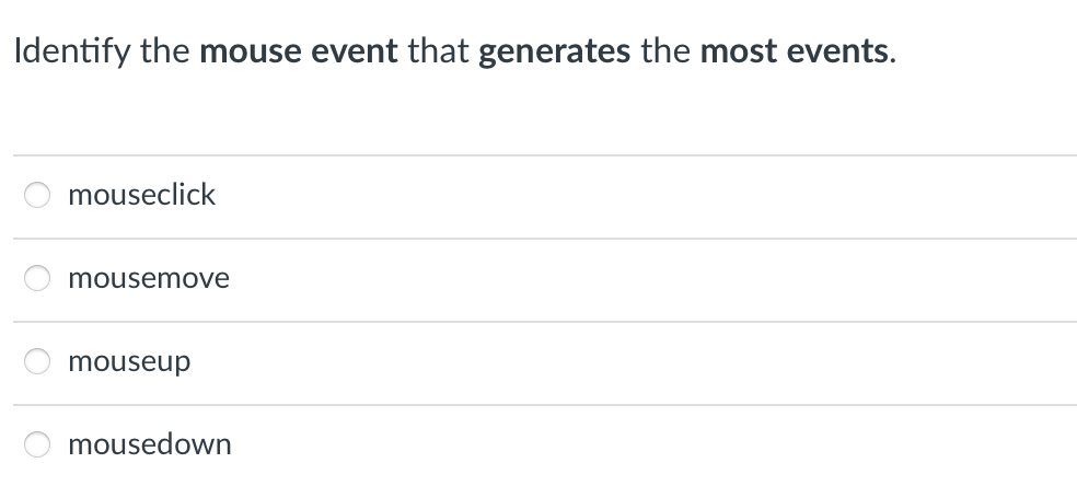 Solved Identify the mouse event that generates the most | Chegg.com