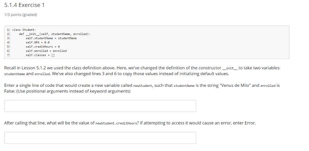 Solved 5.1.4 Exercise 1 1/3 points (graded) 1class Student: | Chegg.com