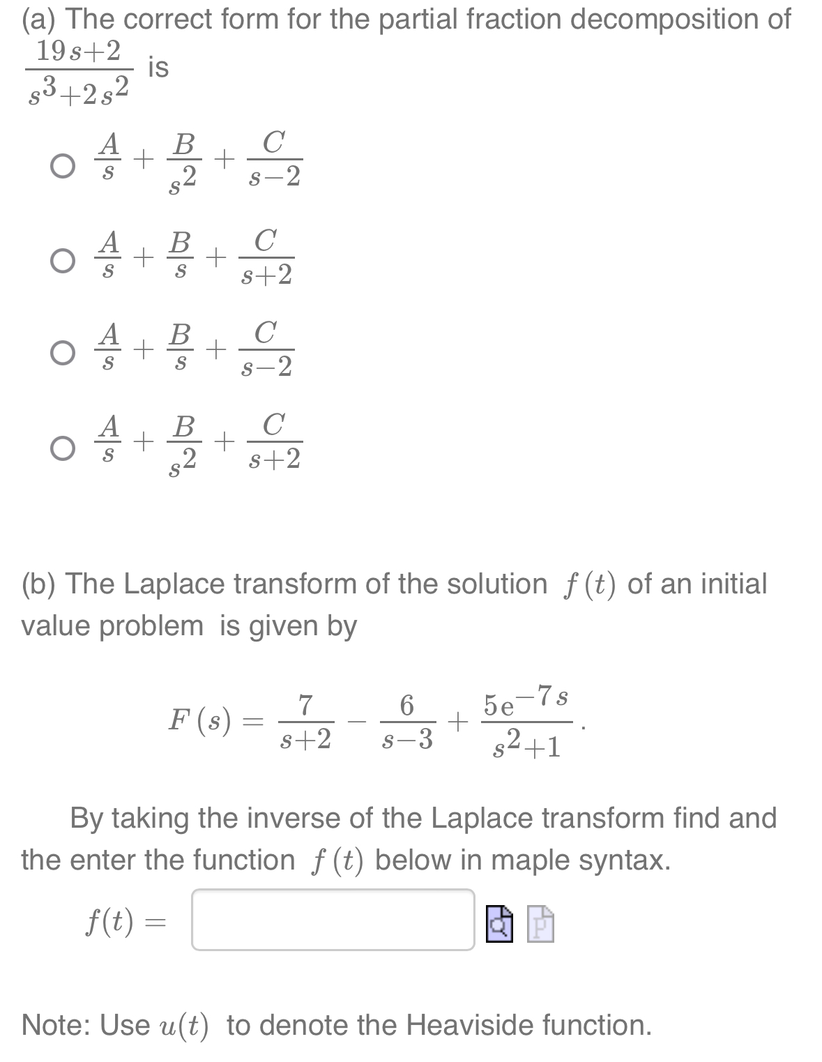 Solved (a) The correct form for the partial fraction | Chegg.com