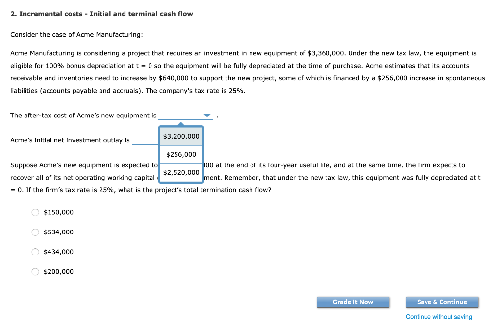 Solved 2. Incremental costs - Initial and terminal cash flow | Chegg.com