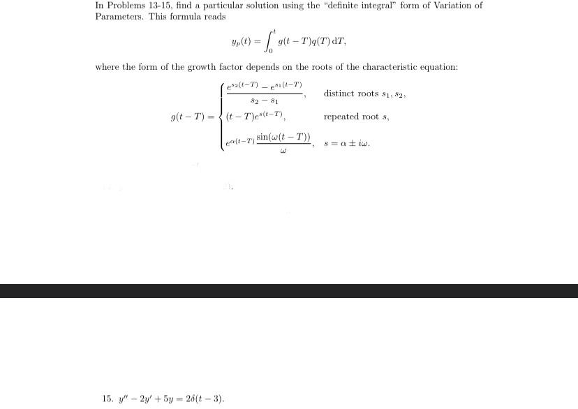 Solved In Problems 13 15 Find A Particular Solution Using 2607