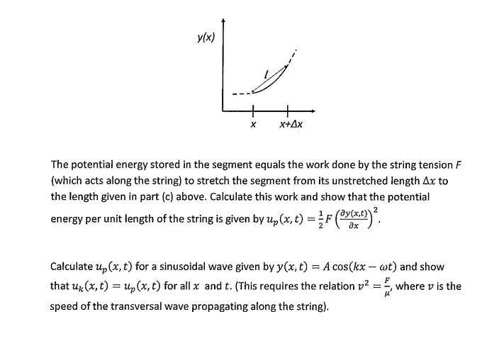 Solved a) Explain that for a wave on a string, the kinetic | Chegg.com
