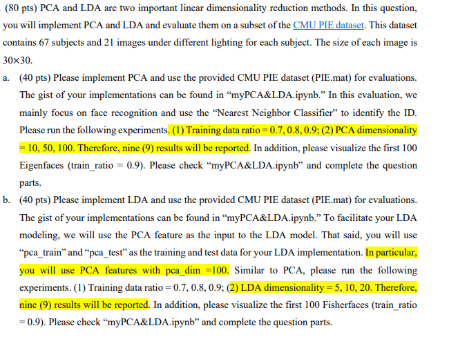 Solved ( 80 ﻿pts ) ﻿PCA and LDA are two important linear | Chegg.com