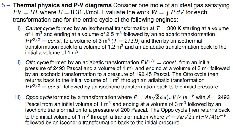 Solved 5 Thermal physics and P-V diagrams Consider one mole | Chegg.com
