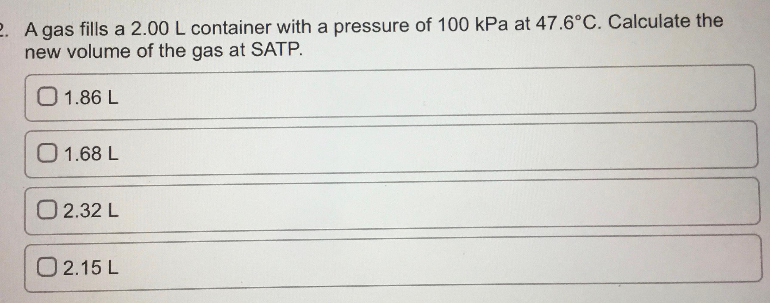 Solved 2. A gas fills a 2.00 L container with a pressure of | Chegg.com