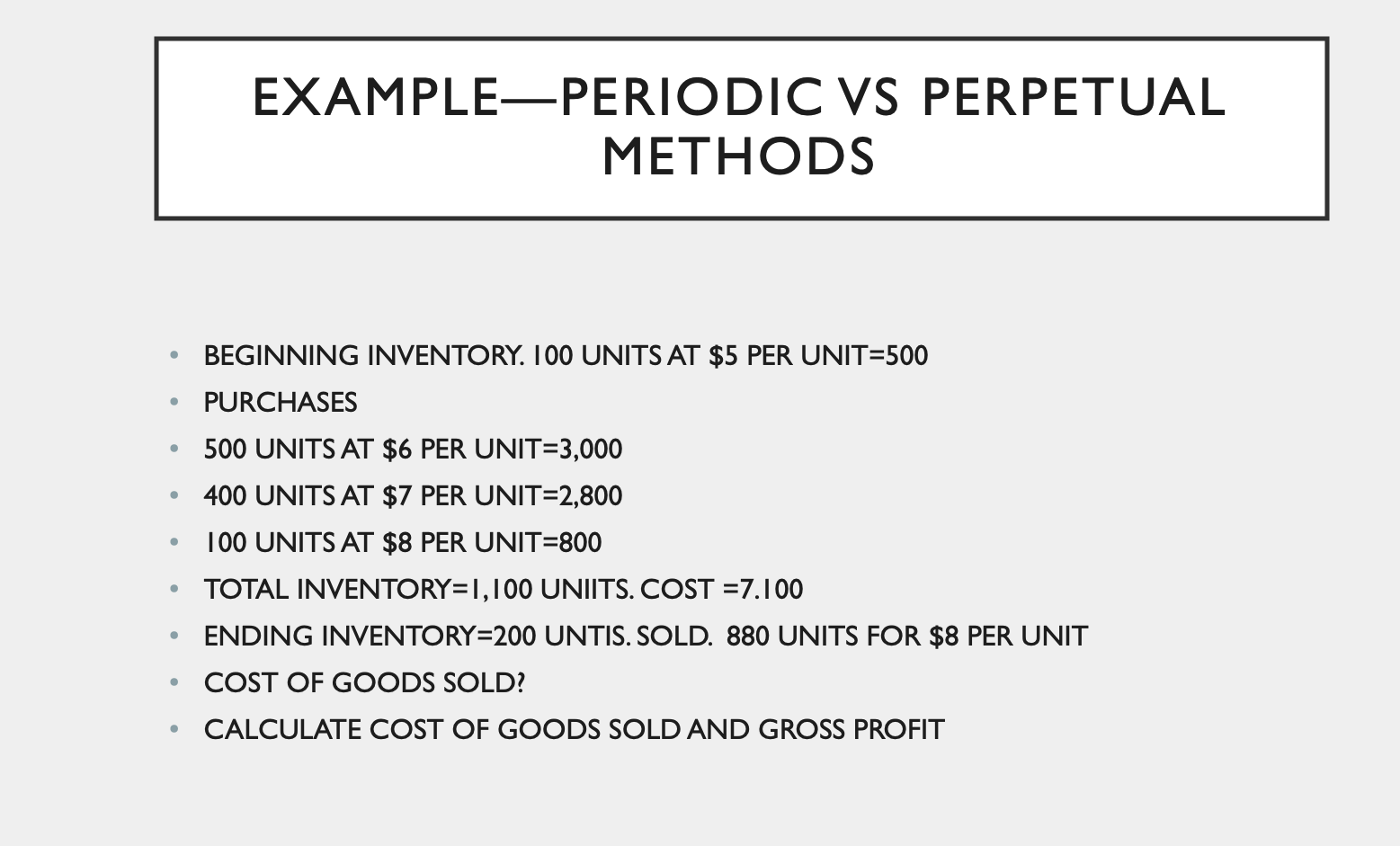 EXAMPLE-PERIODIC VS PERPETUAL METHODS . . . . | Chegg.com