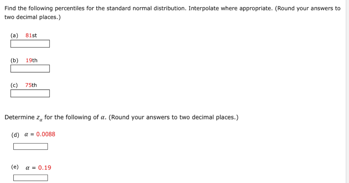 Solved Find the following percentiles for the standard | Chegg.com