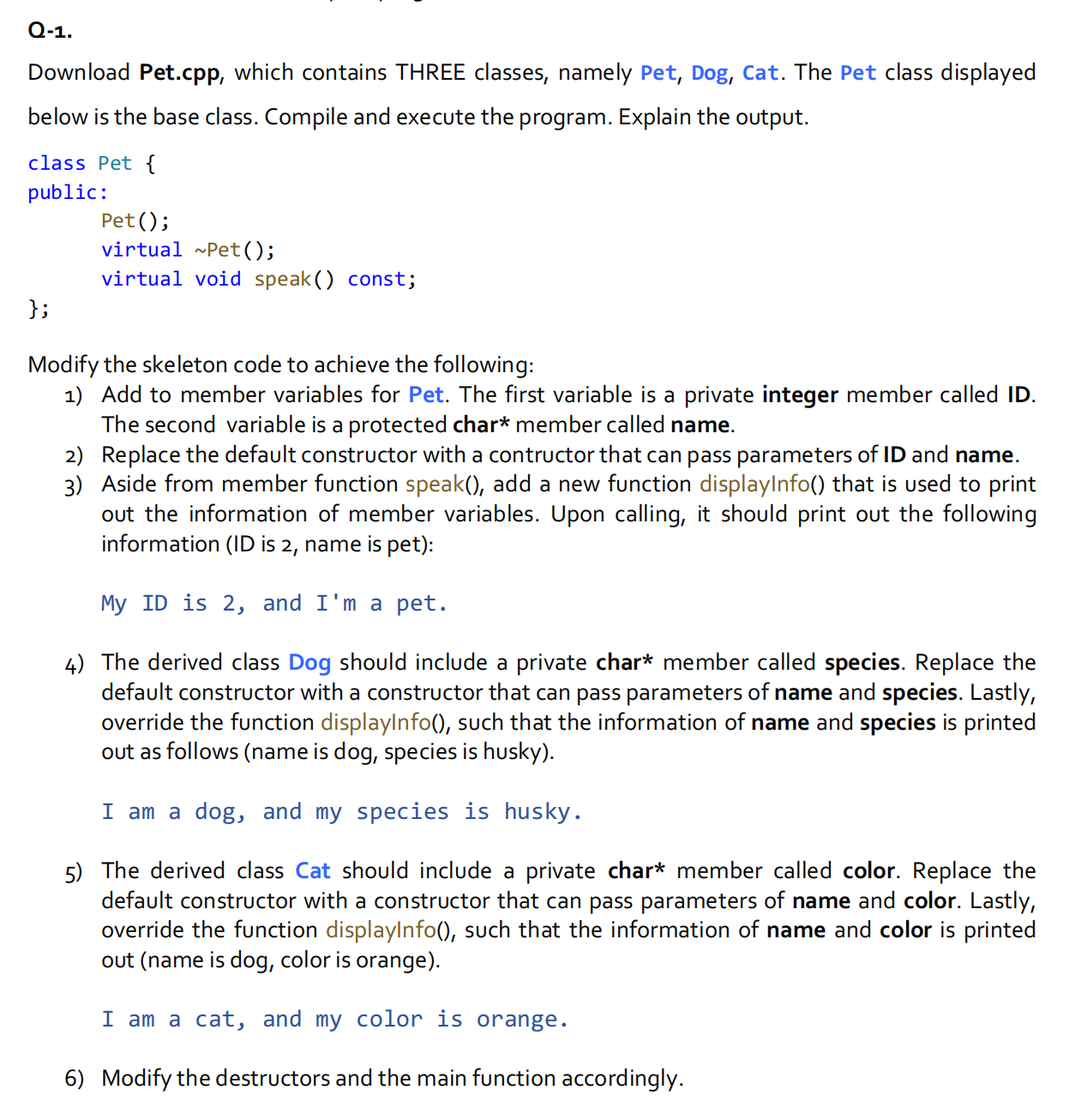 Solved Q-1.Download Pet.cpp, ﻿which contains THREE classes, | Chegg.com