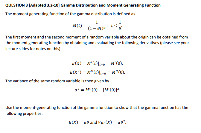 Solved QUESTION 3 [Adapted 3.2-10] Gamma Distribution and | Chegg.com