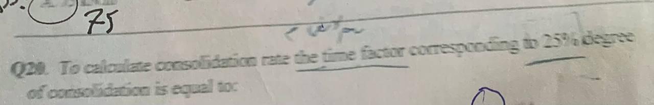Solved (28. To calculate consolidation rate the time | Chegg.com