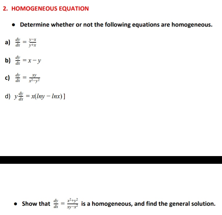 Solved 2. HOMOGENEOUS EQUATION • Determine whether or not | Chegg.com