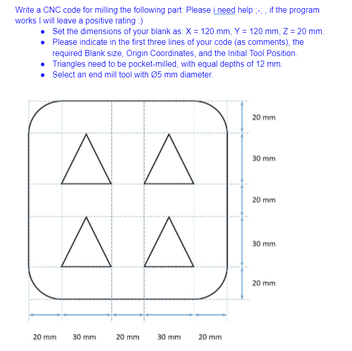 Solved Write a CNC code for milling the following part: | Chegg.com