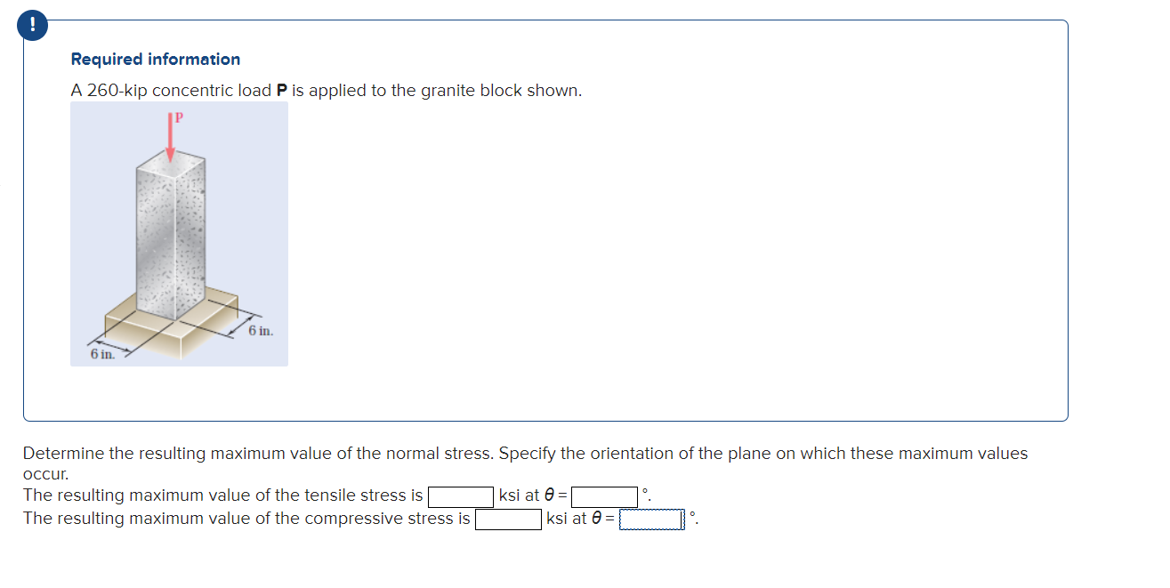 Solved ! Required information A 260-kip concentric load P is | Chegg.com