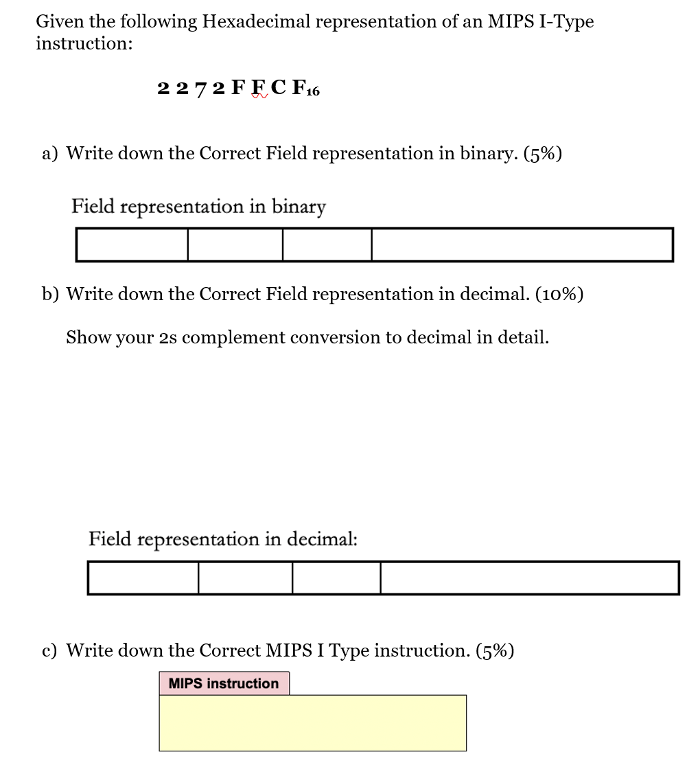 Solved Given the following Hexadecimal representation of an | Chegg.com