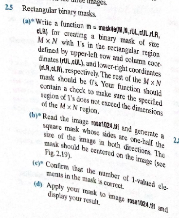Images 2.5 Rectangular binary masks. (a)* Write a | Chegg.com