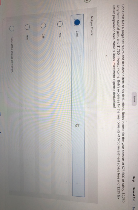 Solved Saved Help Save & Exit Su Bob Brain files a single | Chegg.com