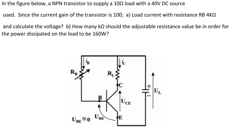 Solved In the figure below, a NPN transistor to supply a | Chegg.com ...